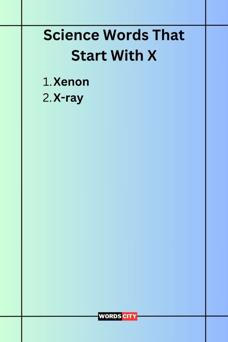 100 Science Words That Start With X - Words City