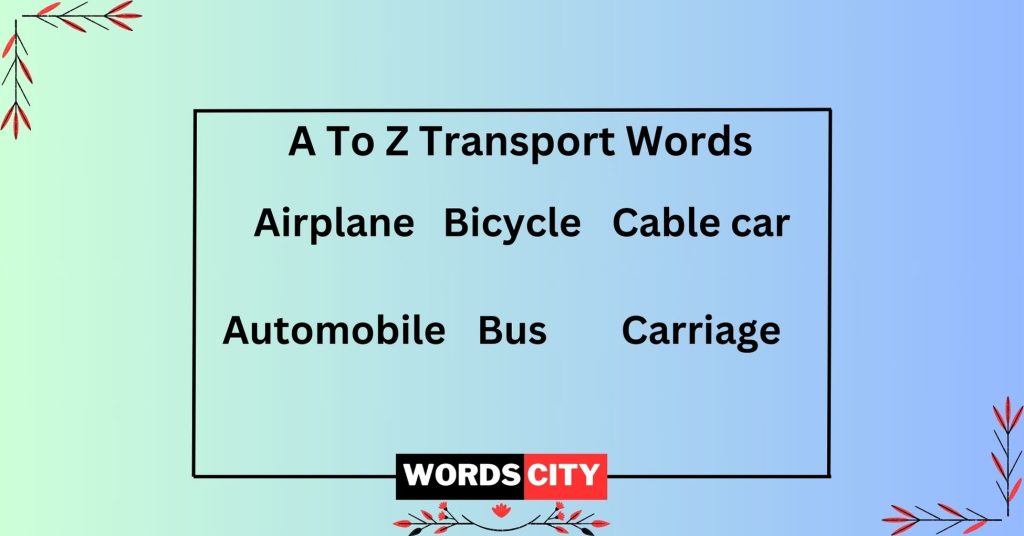 A To Z Transport Words - Words City